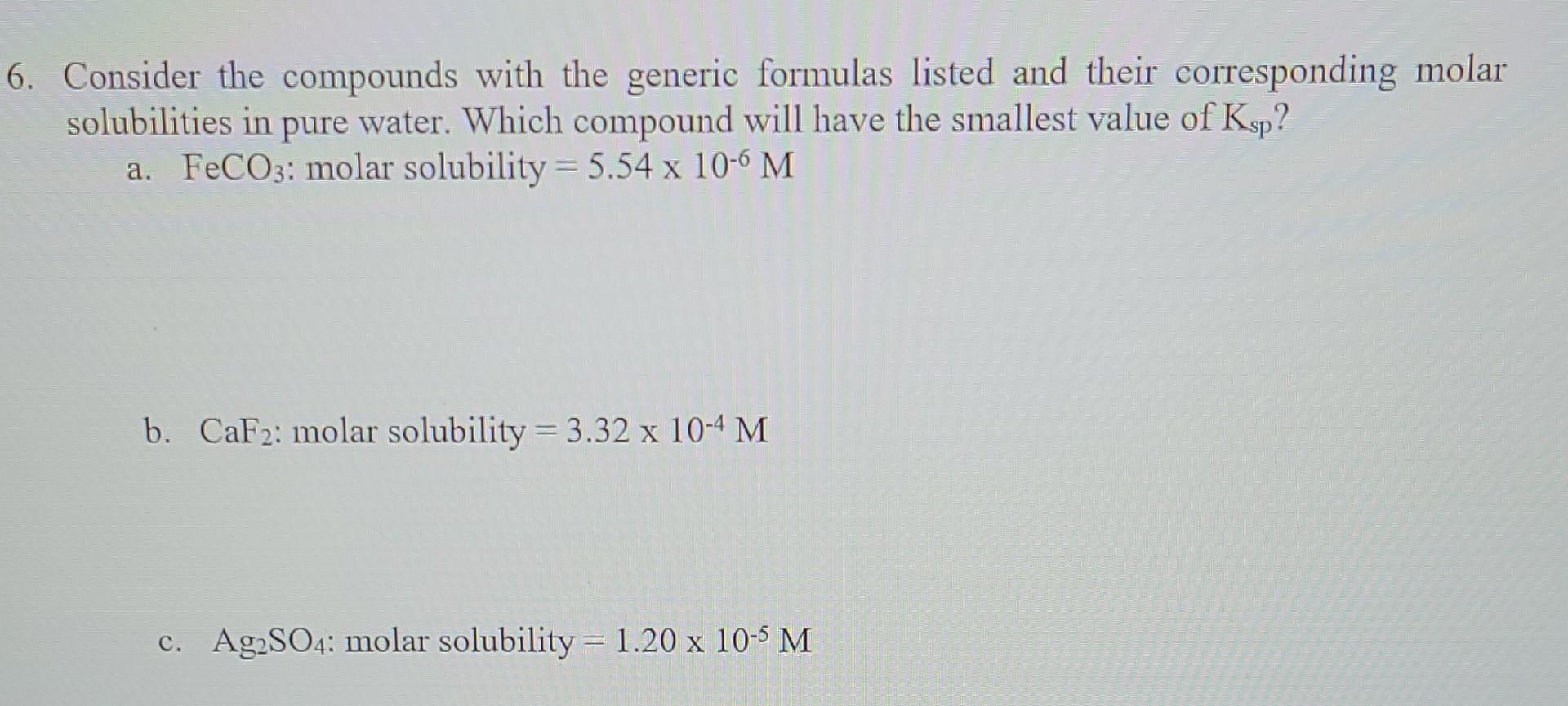 Solved 6. Consider the compounds with the generic formulas | Chegg.com