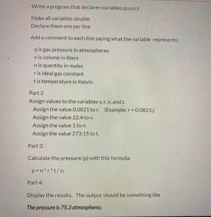 Solved Write A Program That Declares Variables Pvnrt Make