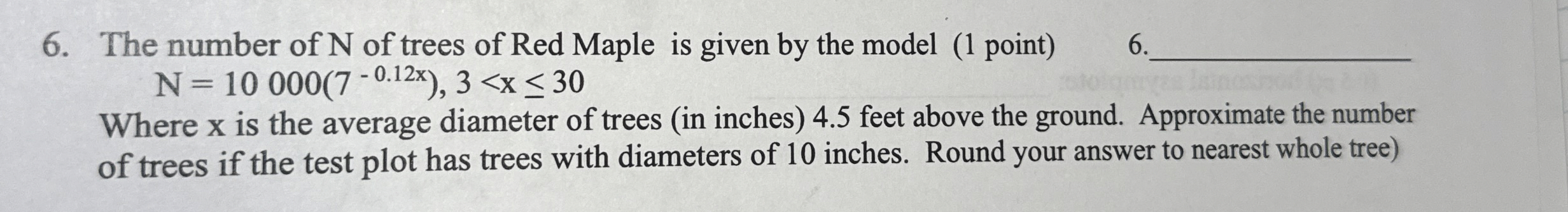 Solved The number of N of trees of Red Maple is given by the | Chegg.com