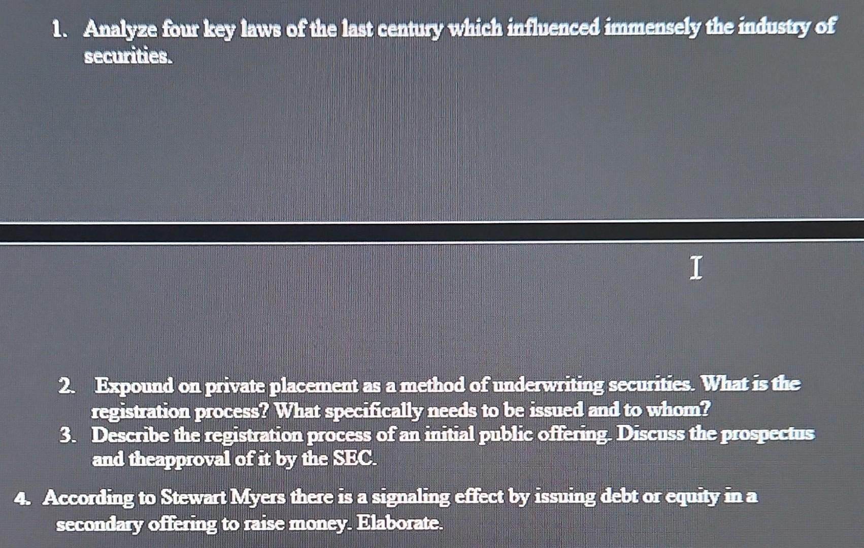 Solved 1. Analyze four key laws of the last century which | Chegg.com