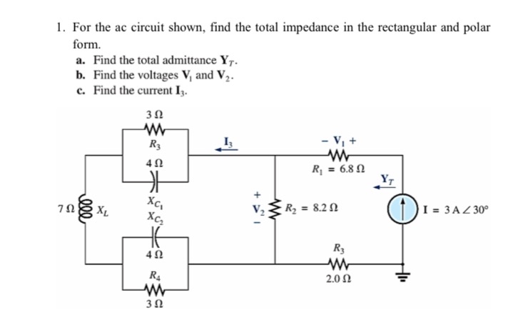 Solved For the ac circuit shown, find the total impedance in | Chegg.com