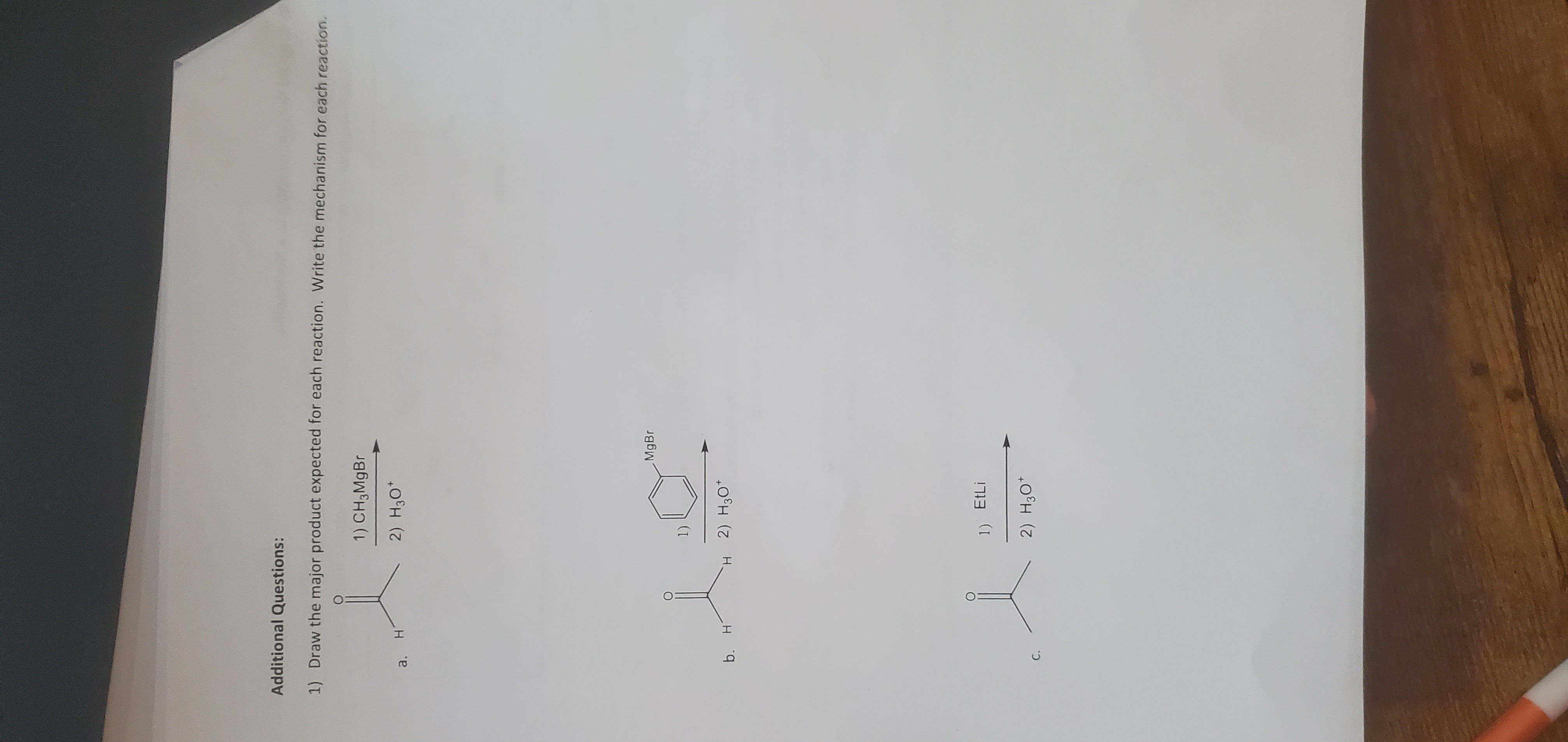 Solved Additional Questions:Draw the major product expected | Chegg.com