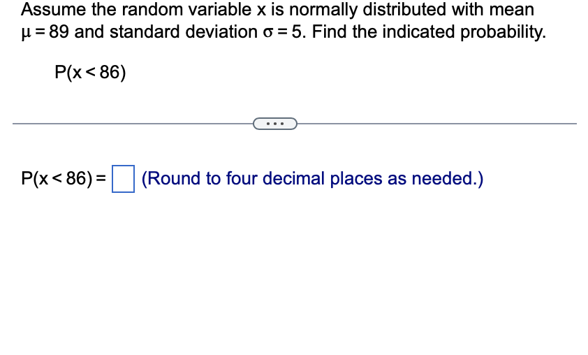 Assume the random variable x ﻿is normally distributed | Chegg.com