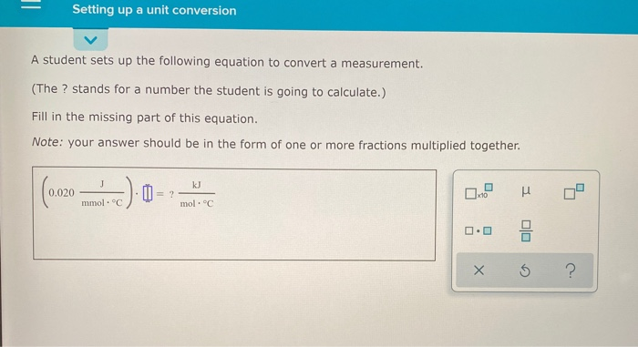 Solved Setting up a unit conversion A student sets up the | Chegg.com