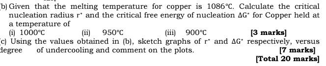 Solved (b) Given that the melting temperature for copper is | Chegg.com