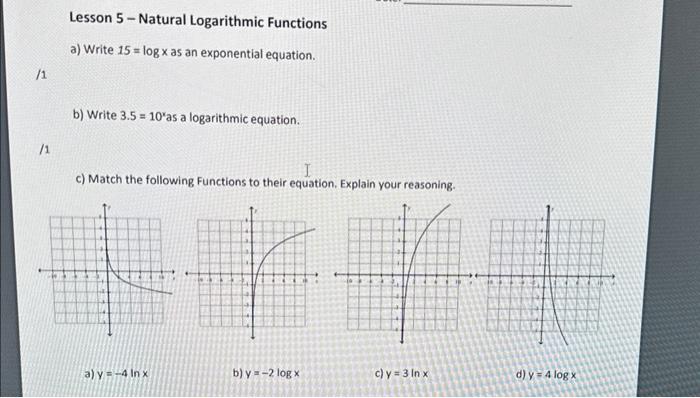 Solved Lesson 5 - Natural Logarithmic Functions a) Write | Chegg.com