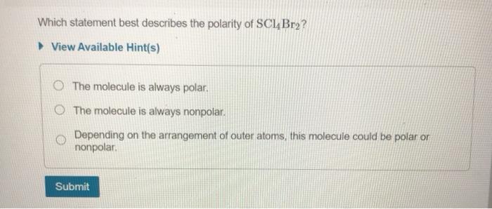 Solved Which statement best describes the polarity of SCL | Chegg.com