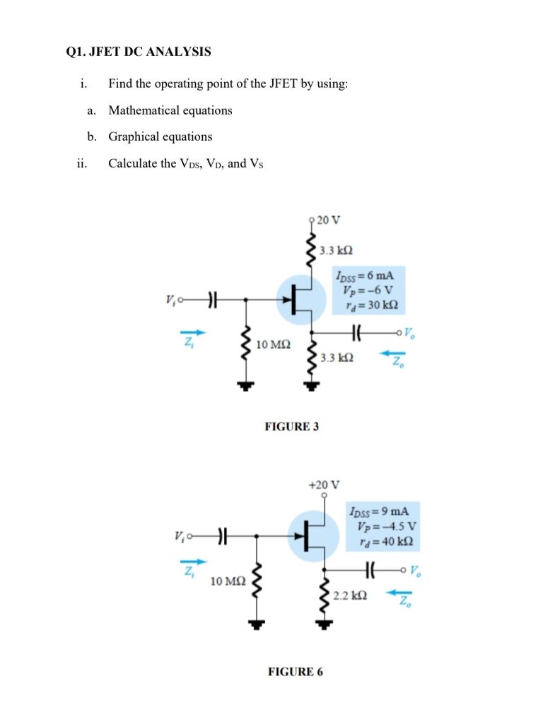 Solved Q1. ﻿JFET DC ANALYSISi. ﻿Find the operating point of | Chegg.com