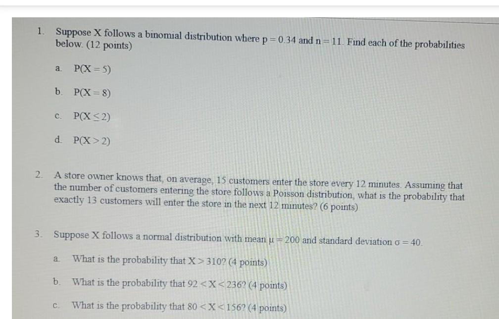 Solved 1. Suppose X follows a binomial distribution where | Chegg.com