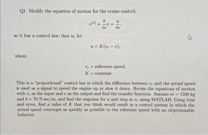 Solved Q1. Modify the equation of motion for the cruise | Chegg.com