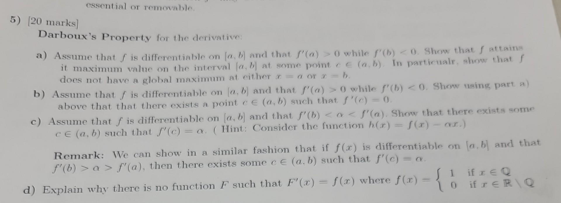 Solved 5) [20 marks] Darboux's Property for the derivative: | Chegg.com