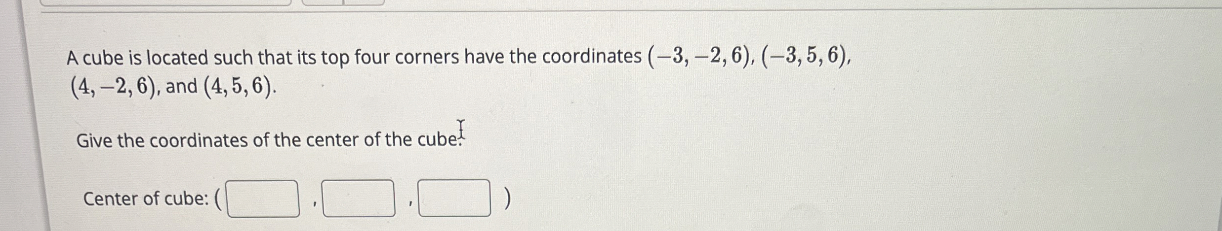 Solved A cube is located such that its top four corners have | Chegg.com