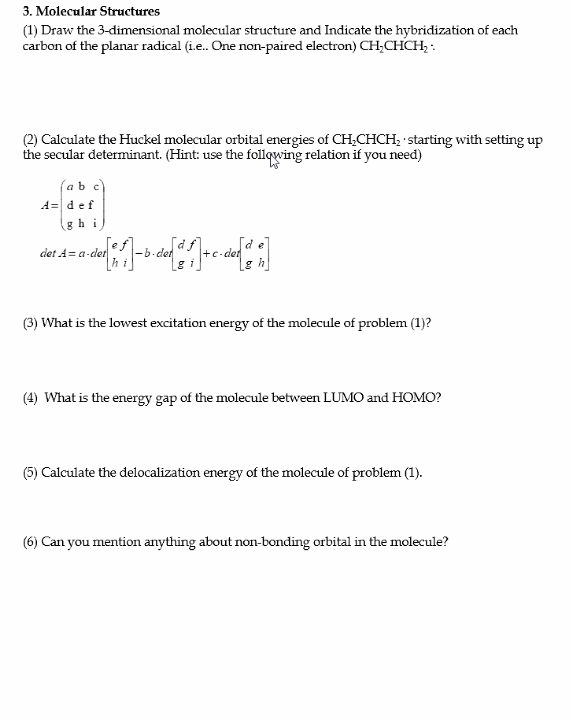 3. Molecular Structures (1) Draw the 3-dimensional | Chegg.com