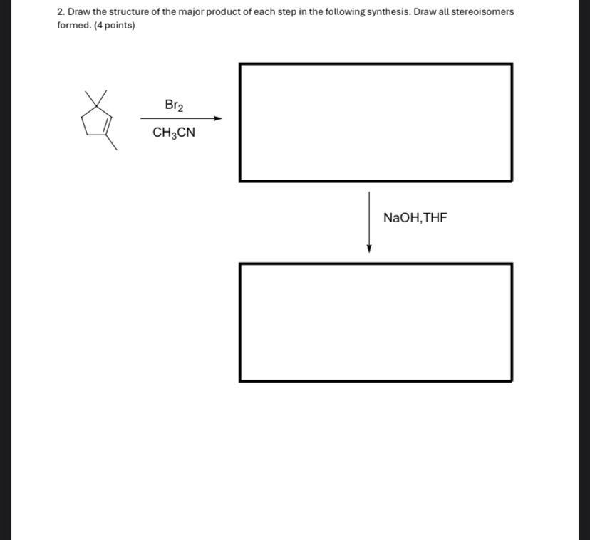 Solved Draw the structure of the major product of each step | Chegg.com