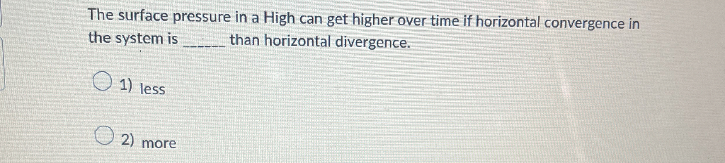Solved The surface pressure in a High can get higher over | Chegg.com