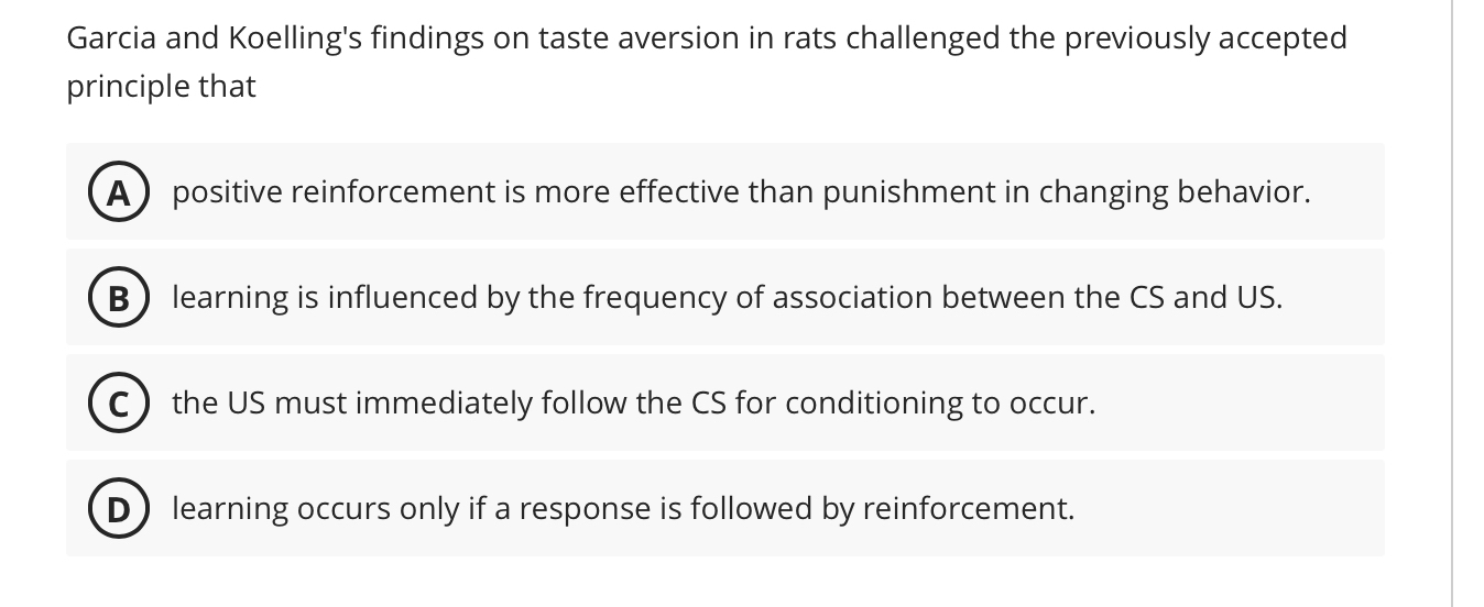Solved Garcia and Koelling's findings on taste aversion in | Chegg.com