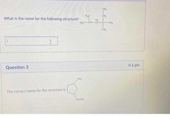 Solved What is the name for the following structure? | Chegg.com