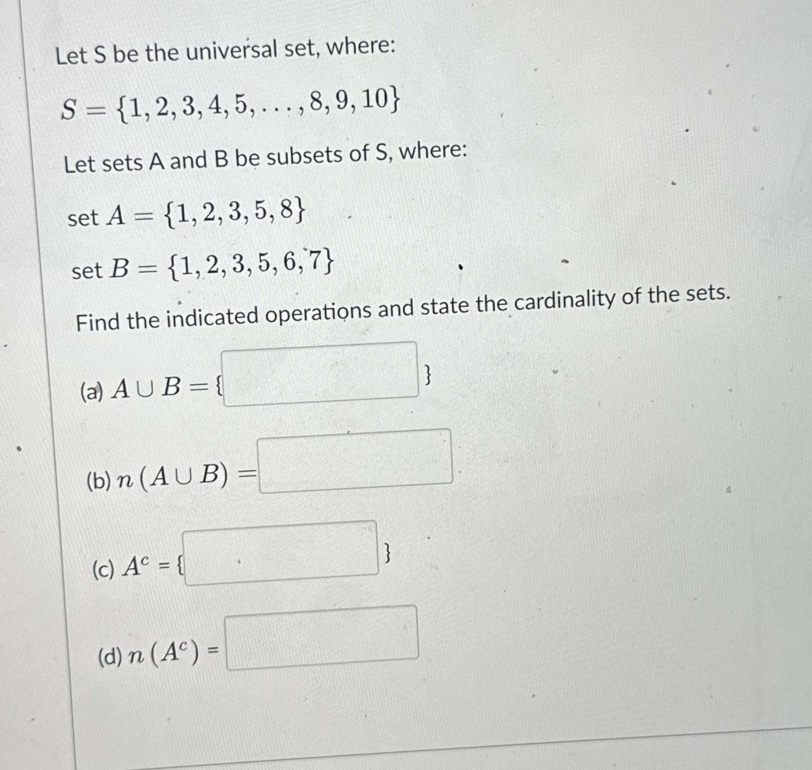 Solved Let S ﻿be the universal set, | Chegg.com