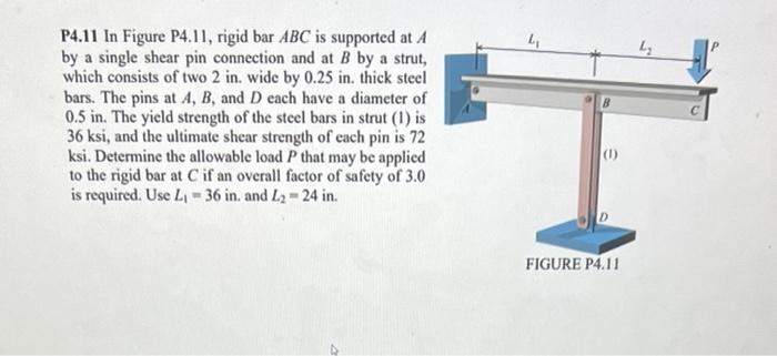 Solved P4.11 In Figure P4.11, rigid bar ABC is supported at | Chegg.com