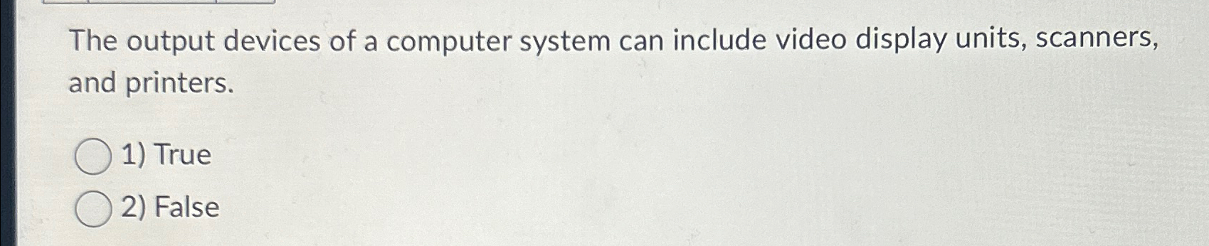 Solved The output devices of a computer system can include | Chegg.com