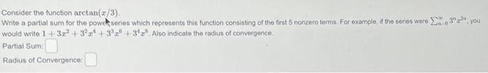 Solved Consider the function arctan(x/3). Write a partial | Chegg.com