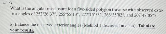What is the angular misclosure for a five-sided | Chegg.com