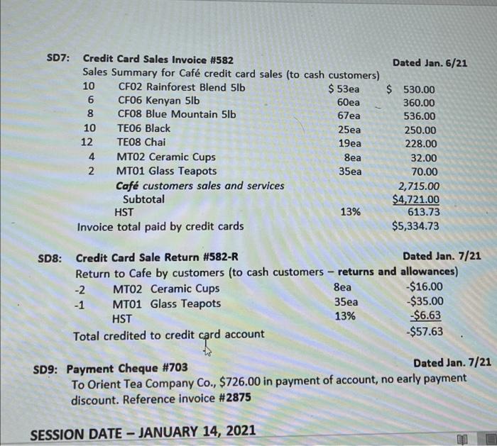 SD7: SD8: Credit Card Sales Invoice #582 Sales | Chegg.com