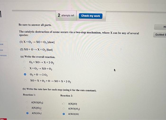 Solved Be sure to answer all parts. The catalytic | Chegg.com
