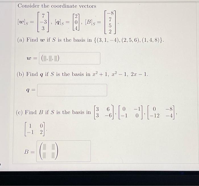 Solved Consider the coordinate vectors | Chegg.com