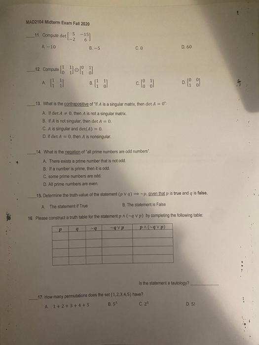 Solved MAD2104 Midterm Exam Fall 2020 11 Compute det | Chegg.com
