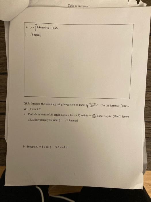 Solved Q8.3: Integrate the following using integration by | Chegg.com