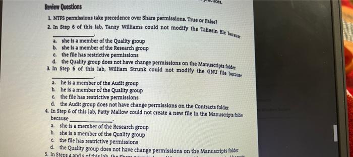 Solved Review Questions 1. NTFS permissions take precedence | Chegg.com
