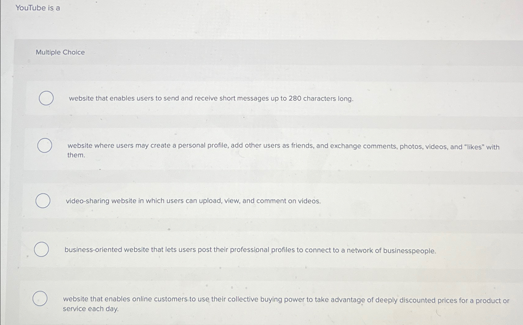 Solved YouTube is aMultiple Choicewebsite that enables users | Chegg.com