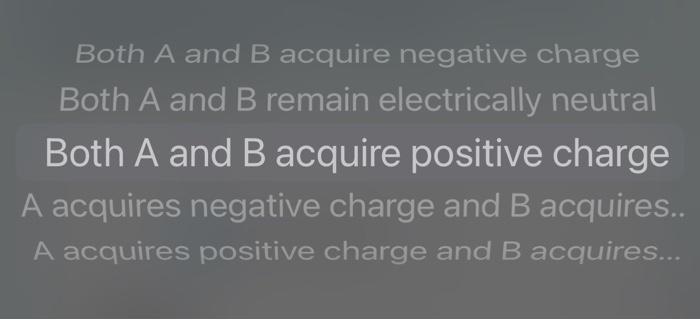 Solved a) When two electrically neutral objects A and B are | Chegg.com