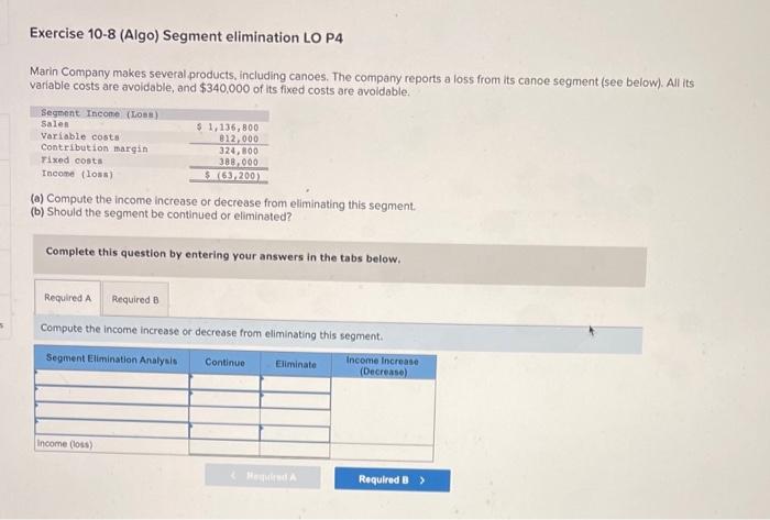 Solved Exercise 10-8 (Algo) Segment elimination LO P4 Marin | Chegg.com