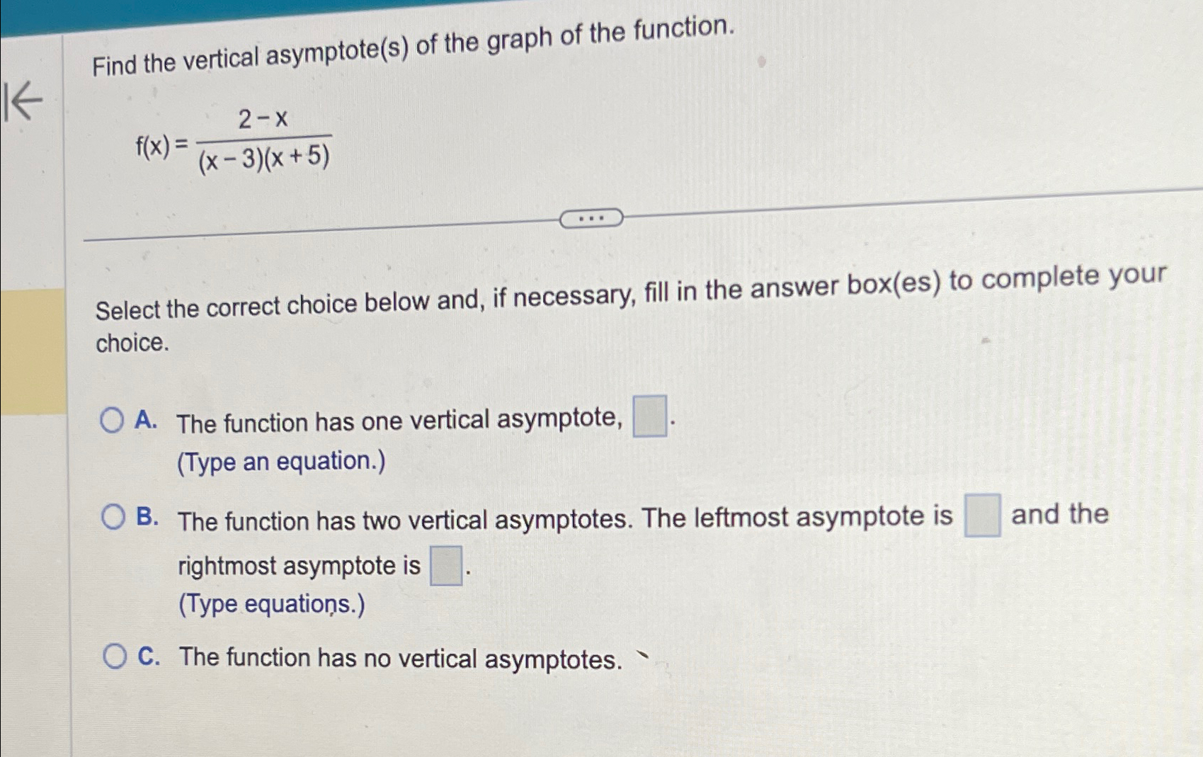 Solved Find the vertical asymptote(s) ﻿of the graph of the | Chegg.com