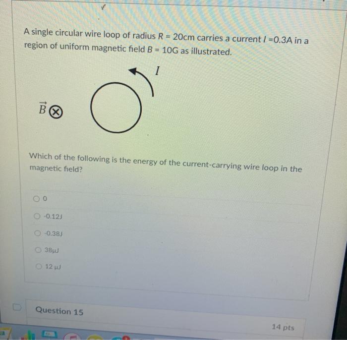 Solved A single circular wire loop of radius R = 20cm | Chegg.com
