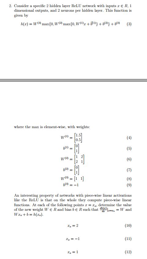 Solved Consider A Specific 2 ﻿hidden Layer Relu Network With 4228