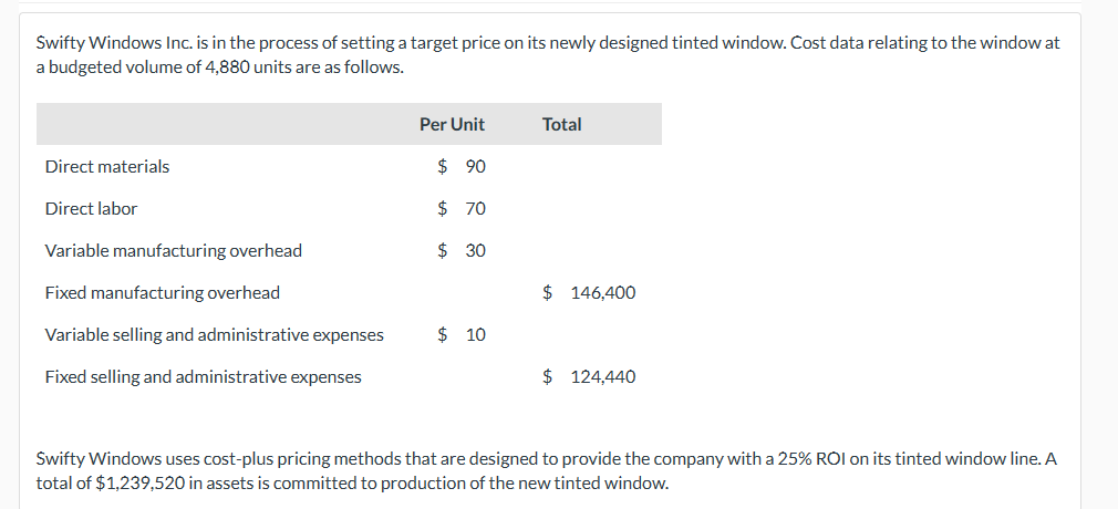 Swifty Windows Inc. is in the process of setting a | Chegg.com