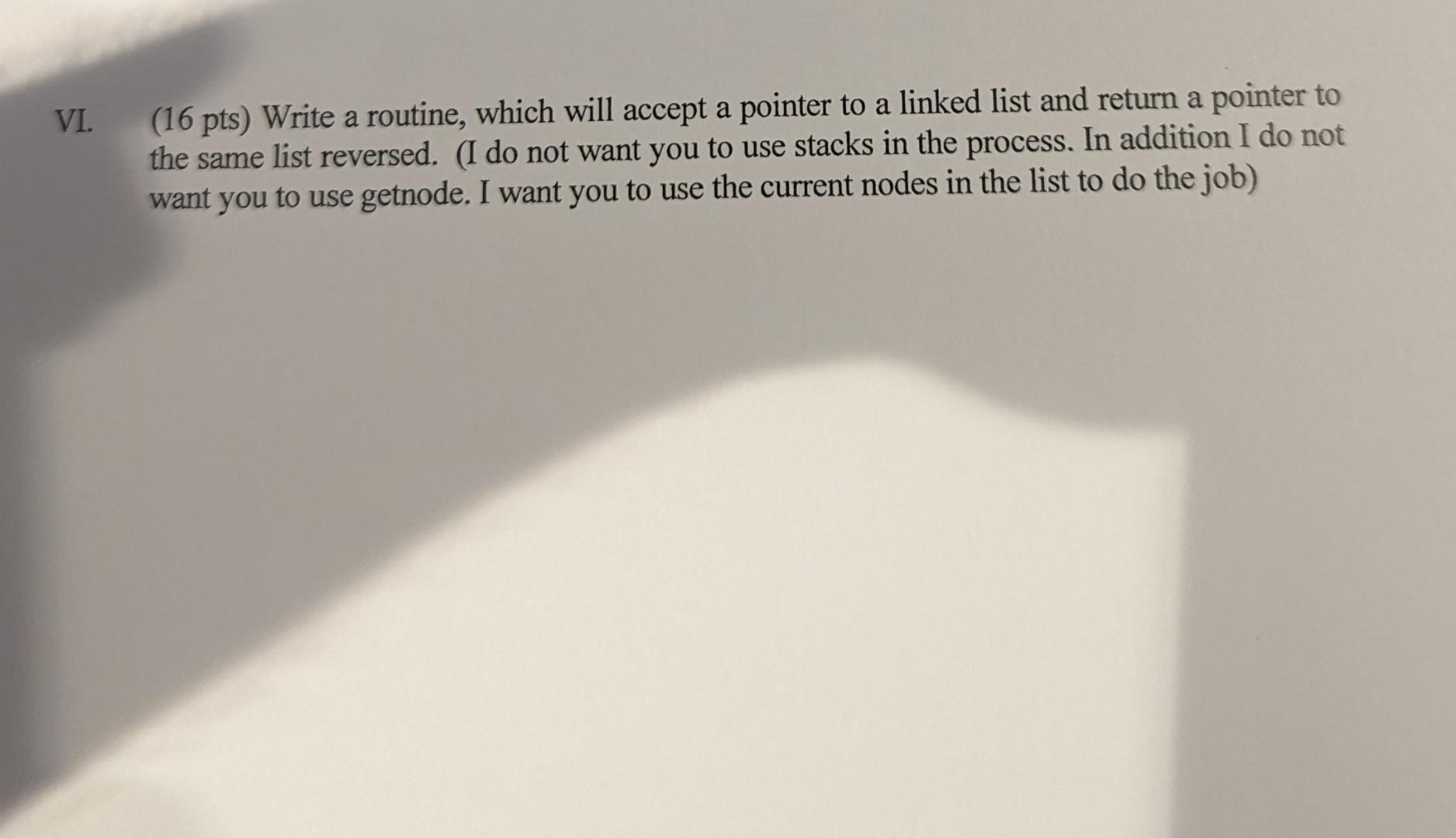 Solved (16 pts) Write a routine, which will accept a pointer | Chegg.com