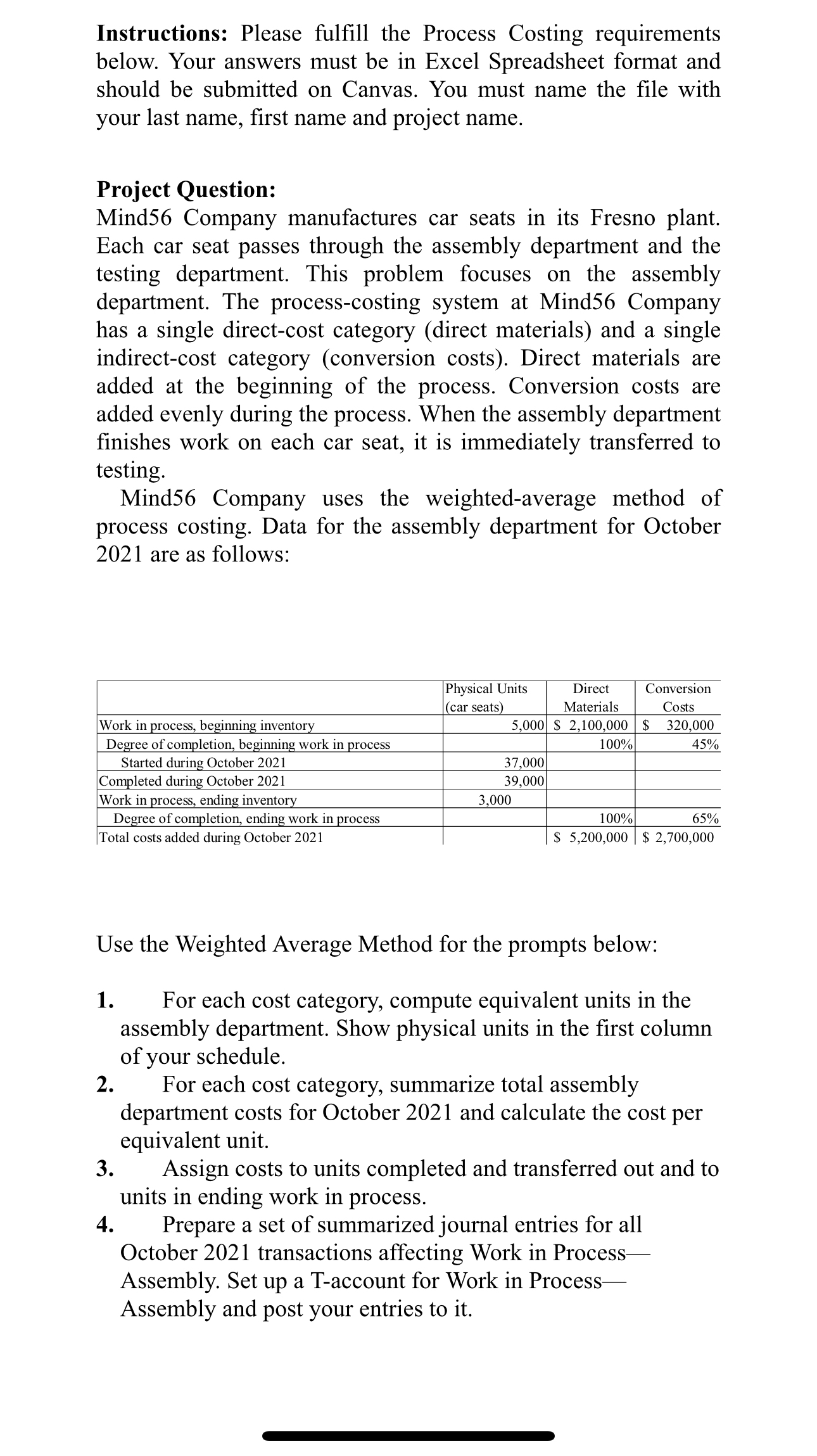Solved Instructions: Please fulfill the Process Costing | Chegg.com