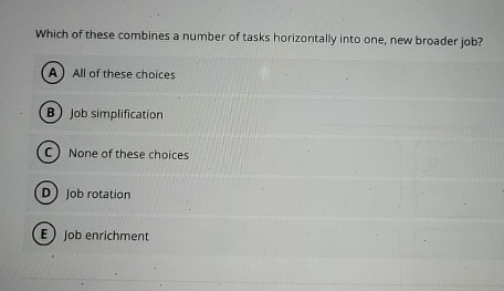 Solved Which of these combines a number of tasks | Chegg.com