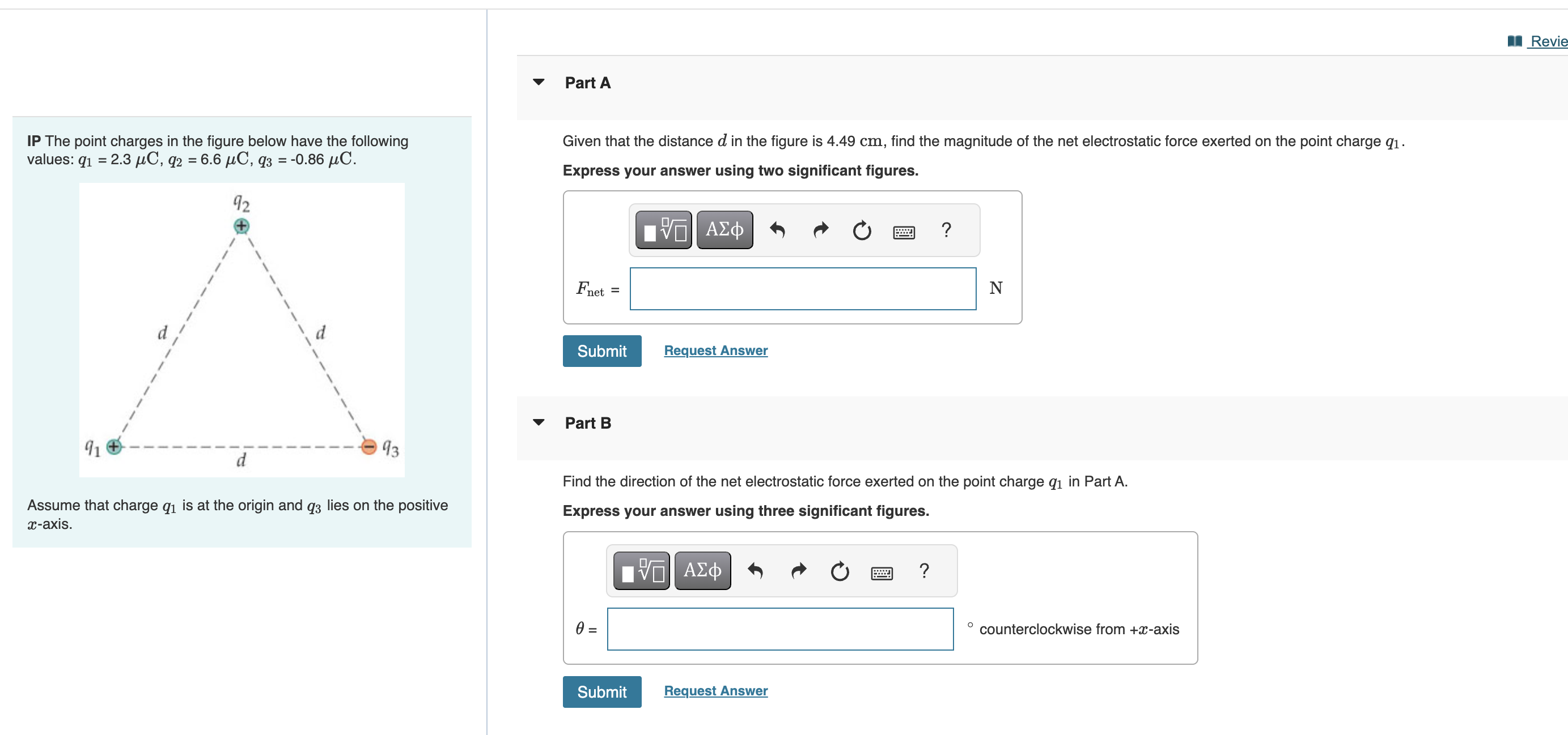 Solved Part AIP ﻿The point charges in ﻿the figure below have | Chegg.com
