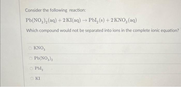 Solved Consider the following reaction: | Chegg.com