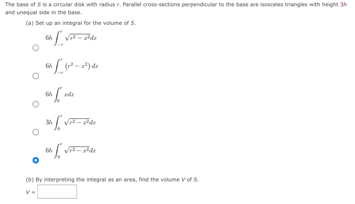 Solved The base of S ﻿is a circular disk with radius r. | Chegg.com