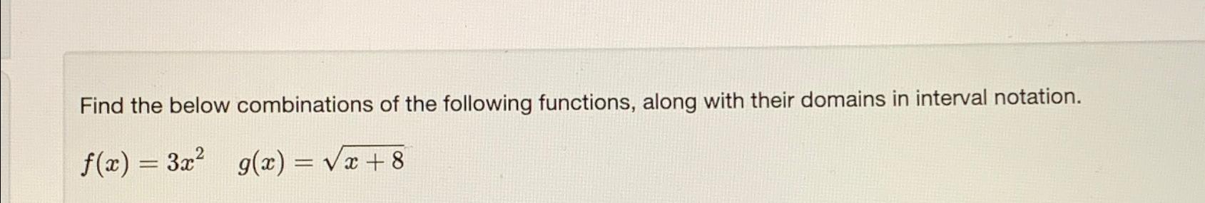 Solved Find the below combinations of the following | Chegg.com