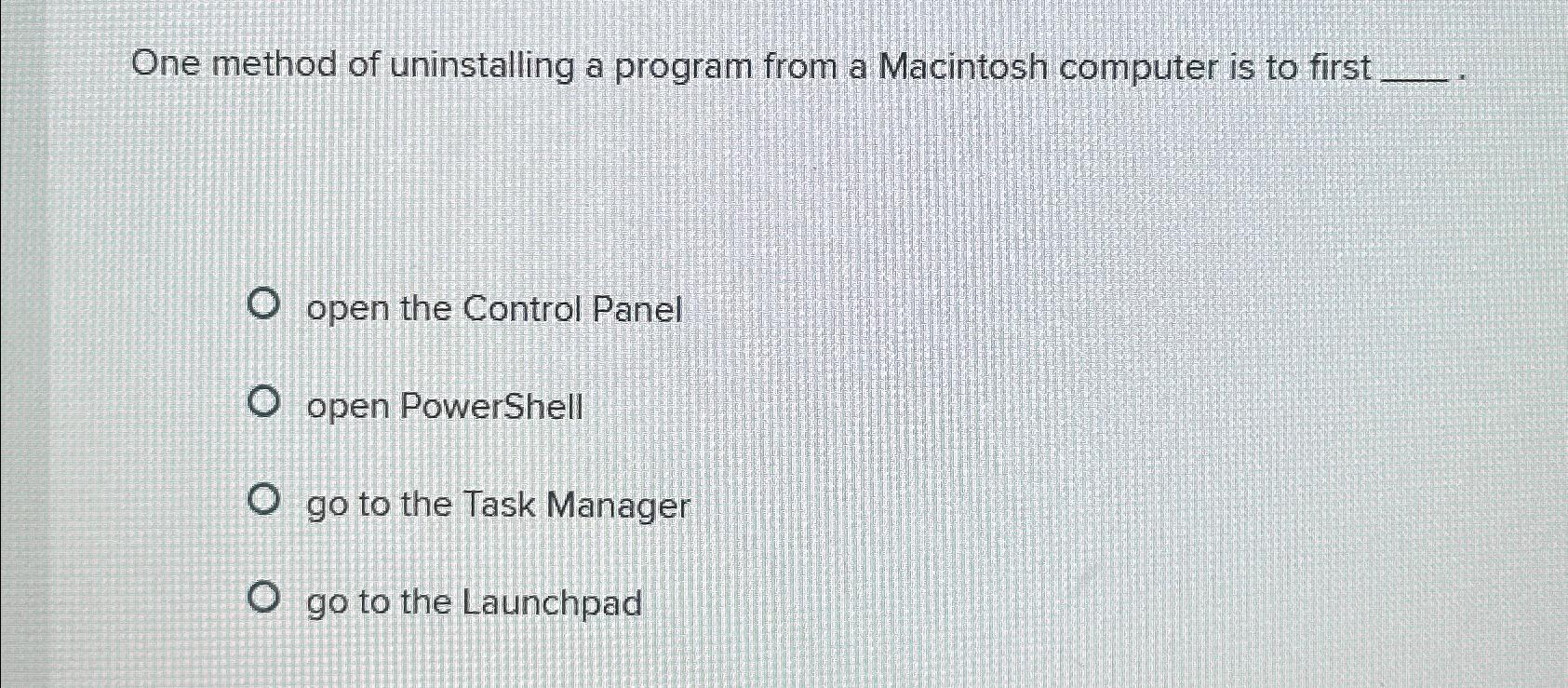 Solved One method of uninstalling a program from a Macintosh | Chegg.com