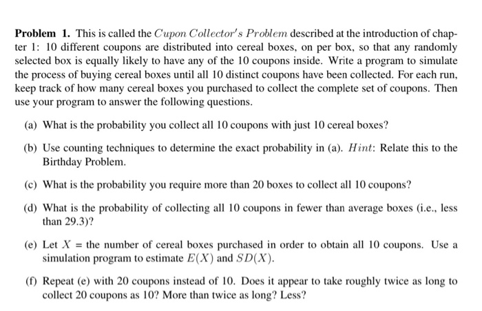 Problem 1. This is called the Cupon Collector's | Chegg.com