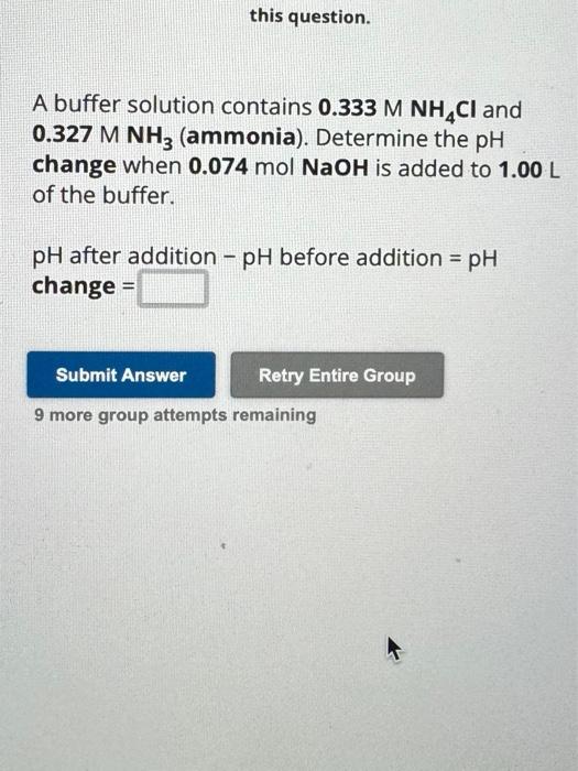 A buffer solution contains 0.333MNH4Cl and 0.327MNH3 | Chegg.com