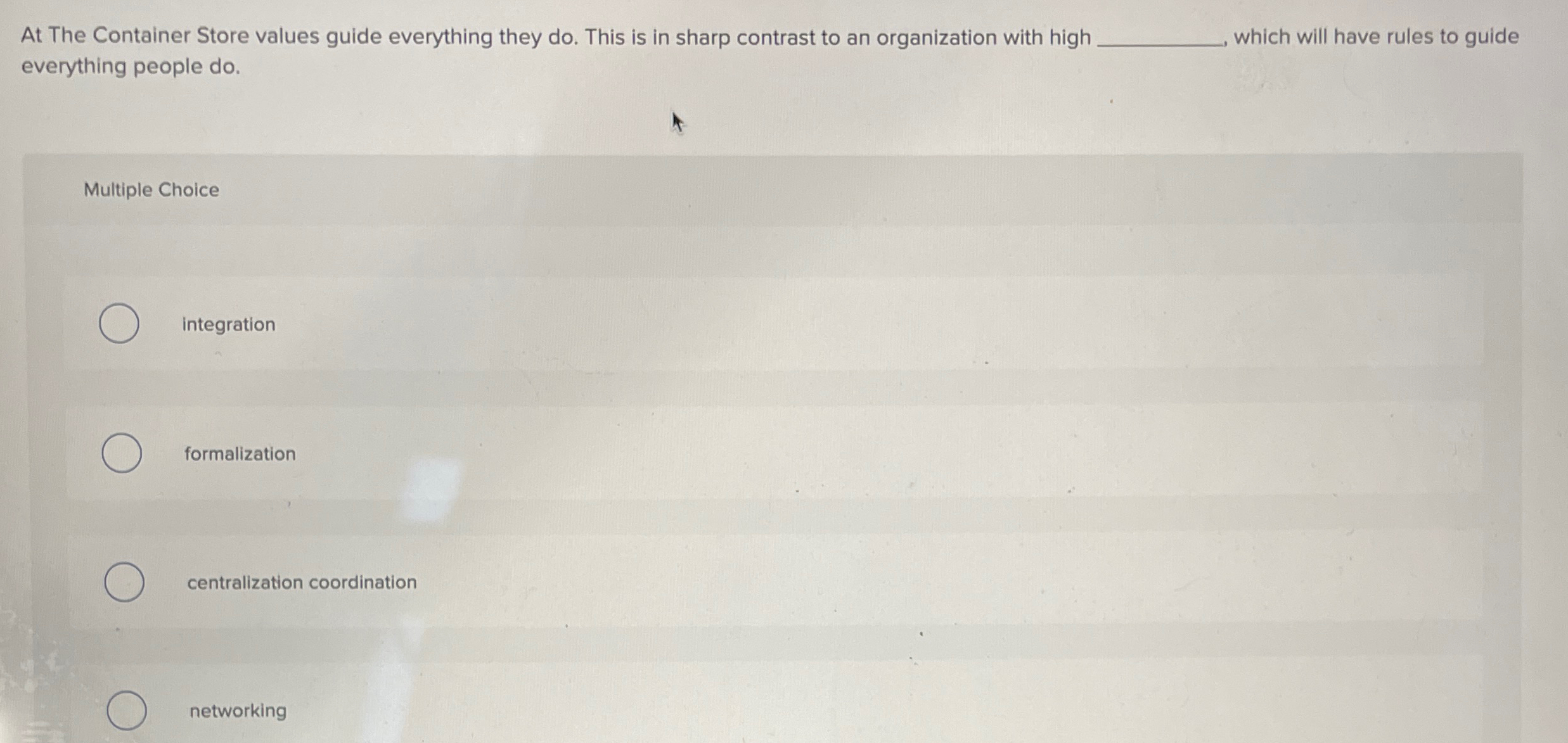 Solved At The Container Store values guide everything they | Chegg.com